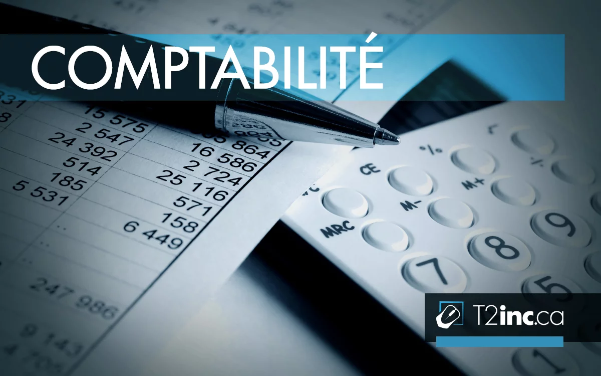 Comment choisir un comptable d’entreprise I T2Inc